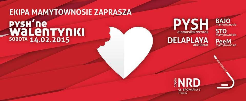 Pysh’ne Walentynki – NRD – Pitu Pitu Toruń